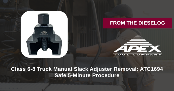 Slack Adjuster Removal: ATC1694 Safe 5-Minute Procedure Guide