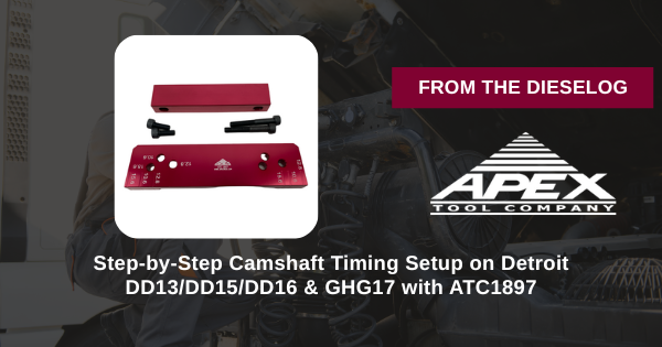 Detroit DD13/DD15/DD16 Camshaft Timing Procedure with ATC1897